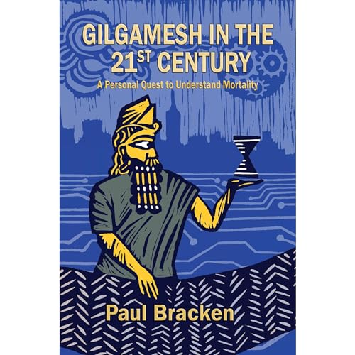 Amazon.com: Gilgamesh in the 21st Century: A Personal Quest to Understand Mortality (Audible ...