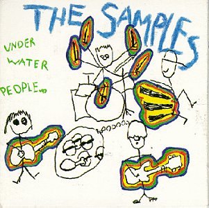 Underwater People : The Samples, Jeep MacNichol, Al Laughlin, Andy ...