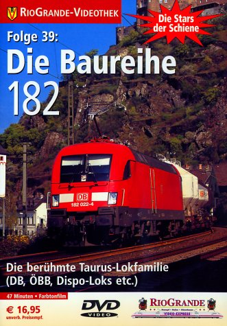 Die Stars der Schiene, Folge 39: Die Baureihe 182: Amazon.de: DVD & Blu-ray