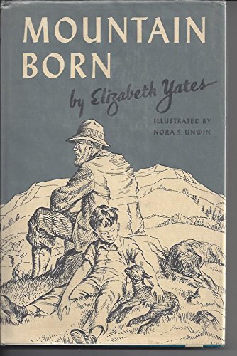 Mountain born,: Yates, Elizabeth: Amazon.com: Books