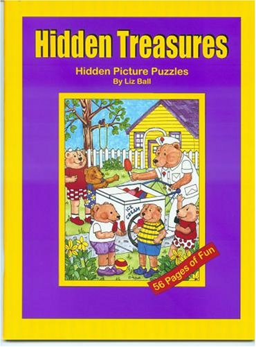 Hidden Treasures: A Book of Hidden Picture Puzzles: Ball, Liz ...