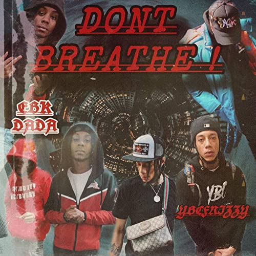 Dont Breathe de EBK Dada feat. YBC Frizzy no Amazon Music Unlimited