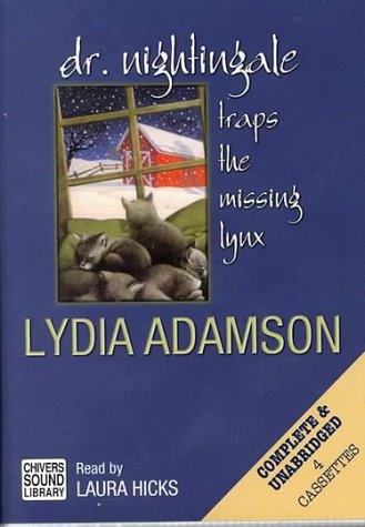 Amazon.co.jp: Dr. Nightingale Trapes the Missing Lynx : Adamson, Lydia ...