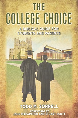 Amazon.com: The College Choice: A Biblical Guide for Students and ...