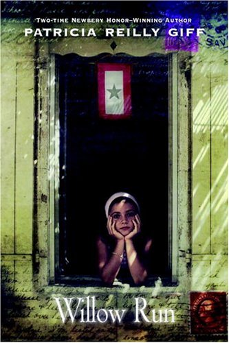 Willow Run: Giff, Patricia Reilly: 9780385730679: Amazon.com: Books