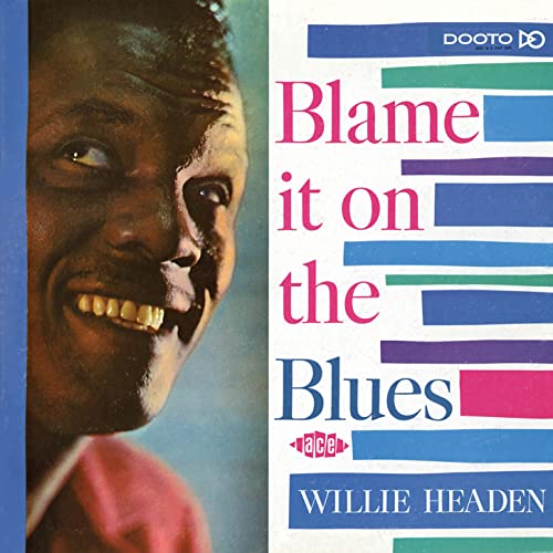 Amazon.com: Blame It on the Blues : Willie Headen: Digital Music