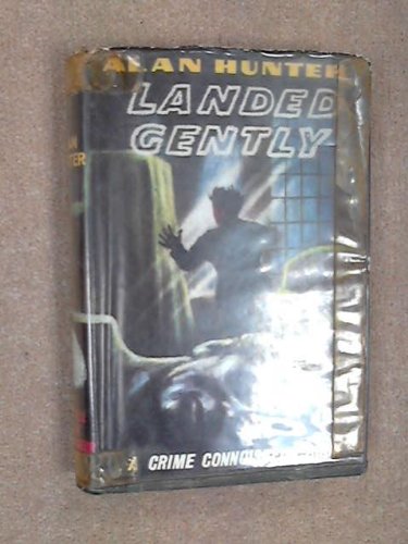 Landed Gently: HUNTER, Alan: Amazon.com: Books
