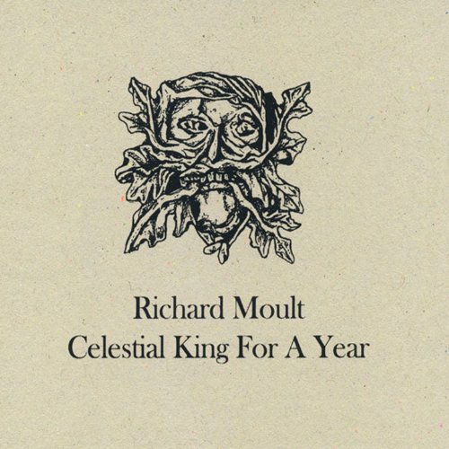 Play Celestial King for a Year by Richard Moult on Amazon Music