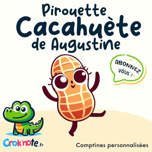 Pirouette, cacahuète de Augustine de Crok'note no Amazon Music Unlimited