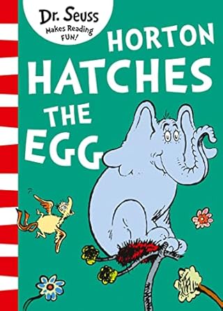 Horton Hatches the Egg: Seuss, Dr.: 9780008272036: Amazon.com: Books