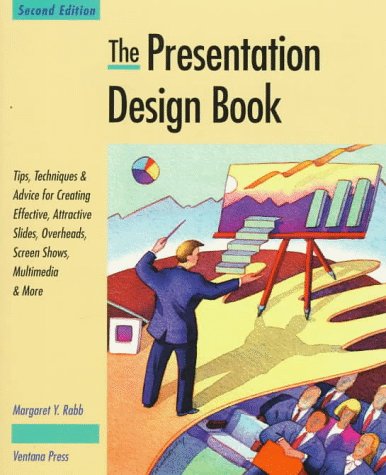 The Presentation Design Book: Amazon.co.uk: Rabb, Margaret Y ...