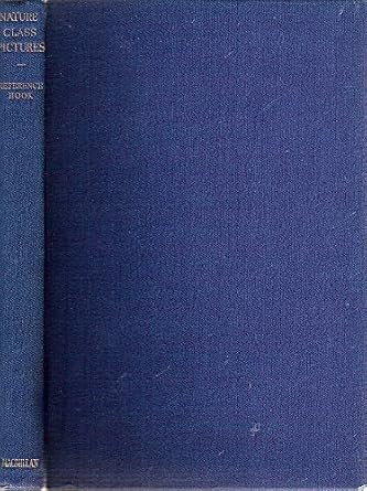 Nature Class Pictures: Reference Book: unknown author: Amazon.com: Books