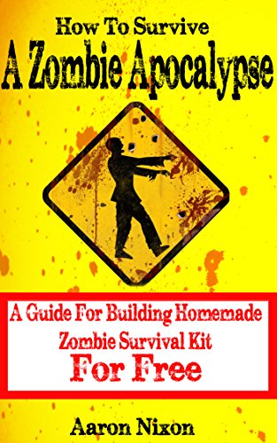 Zombie Apocalypse Survival Kit List