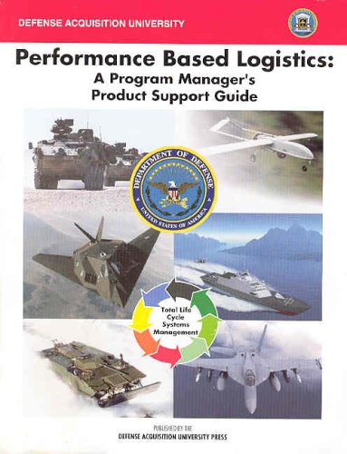Amazon.com: Performance Based Logistics: A Program Manager's Product ...