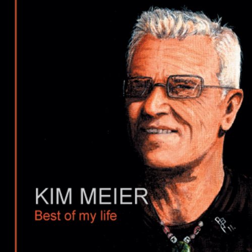 Amazon.com: Best of My Life : Kim Meier: Digital Music