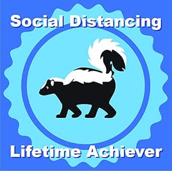 "Social Distancing Lifetime Achiever" - COVID-19 Safety - Social ...