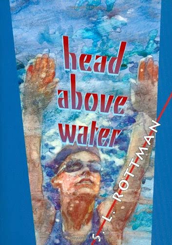 Amazon.com: Head Above Water: 9781561451852: Rottman, S.L.: Books