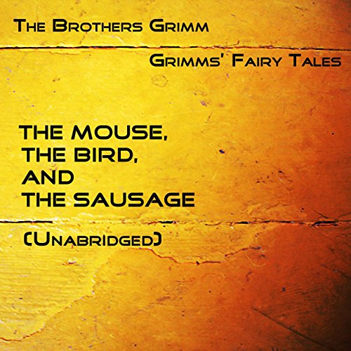 Amazon.com: Grimms' Fairy Tales, The Mouse, The Bird, and The Sausage ...