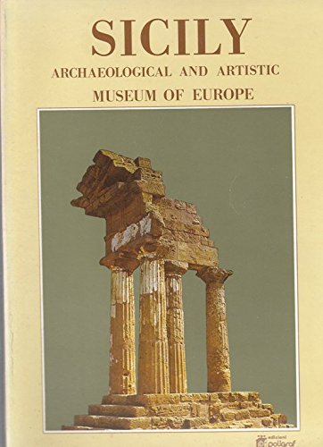 SICILY: Archaeological and Artistic Museum of Europe: Anna Maria ...