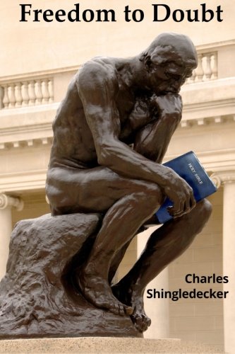 Freedom to Doubt: Shingledecker, Charles P., Suominen, Edwin A., Price ...