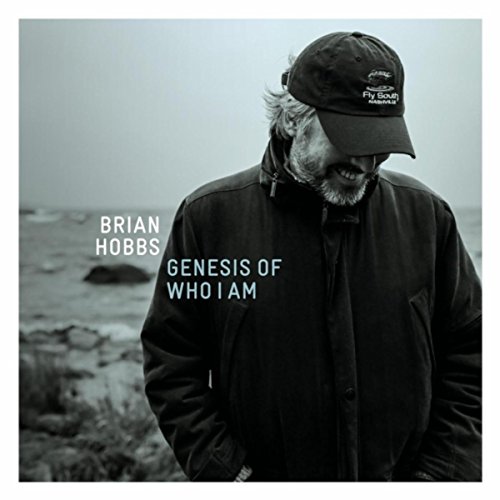 Play Genesis of Who I Am by Brian Hobbs on Amazon Music