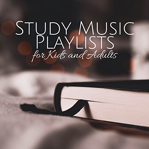study-music-playlists-for-kids-and-adults-by-calming-music-serenity-on