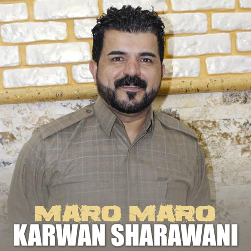 Play Maro Maro by Karwan Sharawani on Amazon Music