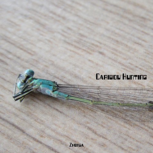 Play Caribou Hunting by Zhenga on Amazon Music