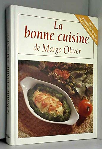 Bonne cuisine de margo oliver: unknown author: 9782980325809: Amazon ...
