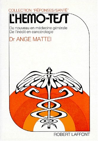 L'hémo test (Réponses) (French Edition): Mattei, Ange: 9782221009895 ...