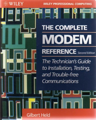 The Complete Modem Reference: The Technician's Guide to Installation ...