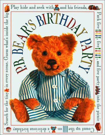 P.B. Bear's Birthday Party (Pajama Bedtime P.B. Bear): Amazon.co.uk ...