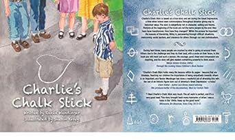 Amazon.com: Charlie's Chalk Stick: 9780991360338: Renee Wendinger: Books
