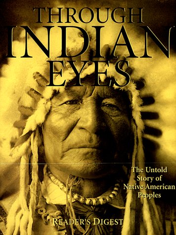 Amazon.com: Through Indian Eyes: The Untold Story of Native American ...