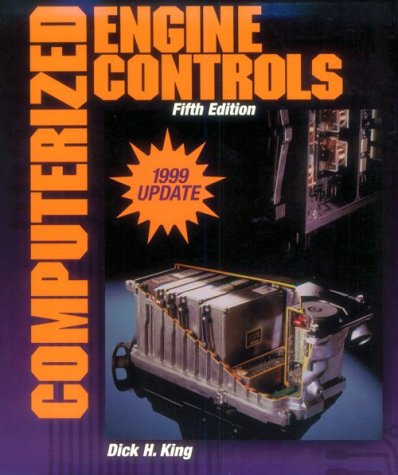 Computerized Engine Controls: Dick King: 9780766819498: Amazon.com: Books