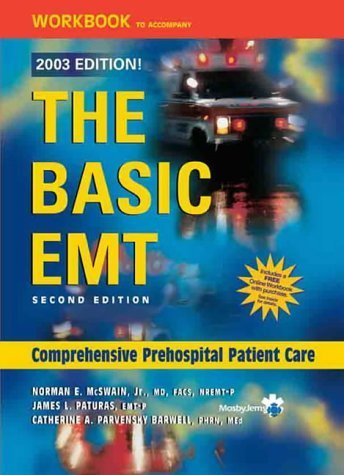 Basic EMT Prehospital Patient Care Workbook: 9780323022576: Medicine ...