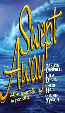 Swept Away: Campbell, Marilyn, Caudill, Maureen, Mason, Connie, Devine ...
