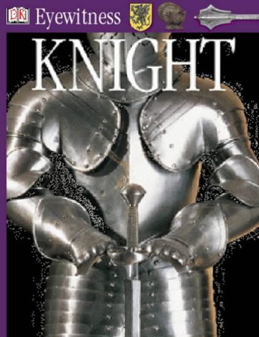 Eyewitness Guide: Knight (DK Eyewitness) : Gravett, Christopher: Amazon.co.uk: Books