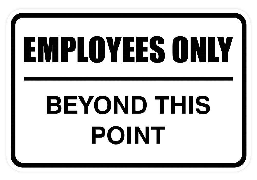 Amazon.com : All Quality Classic Framed Employees Only Beyond This ...