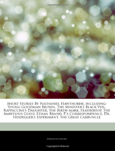 Amazon | Articles on Short Stories by Nathaniel Hawthorne, Including ...