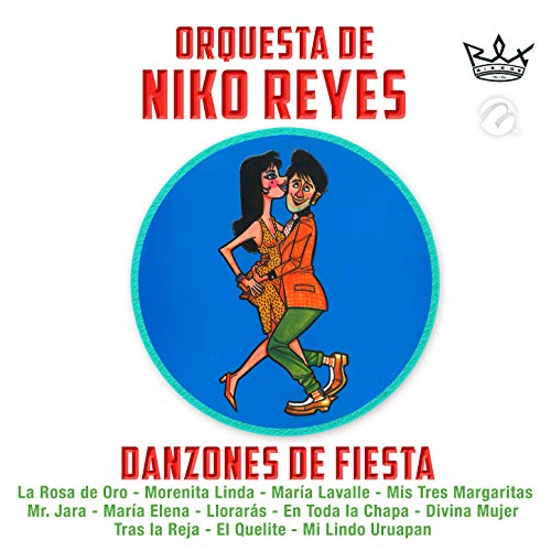 Amazon MusicでOrquesta De Niko ReyesのDanzones de Fiestaを再生する