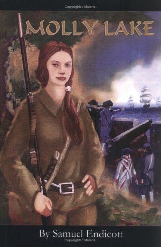 Molly Lake: Samuel Endicott: 9780741424204: Amazon.com: Books