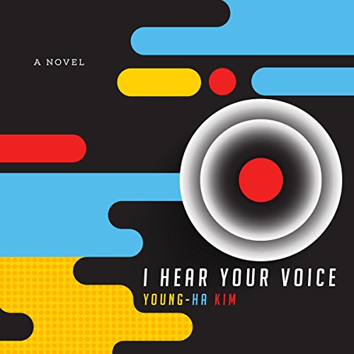 Amazon.com: I Hear Your Voice (Audible Audio Edition): Young-ha Kim ...