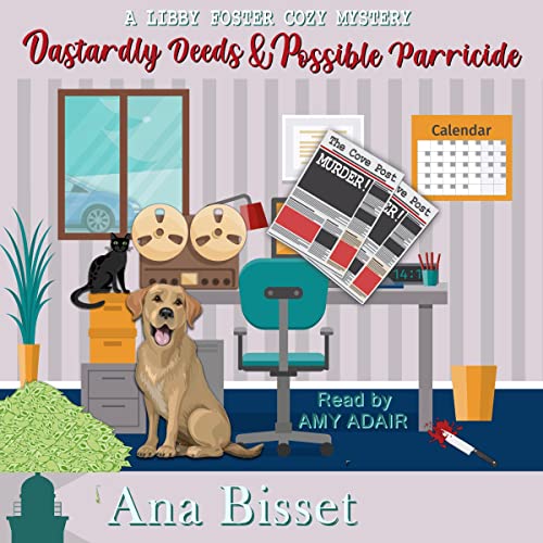Amazon.com: Dastardly Deeds and Possible Parricide: A Libby Foster Cozy ...