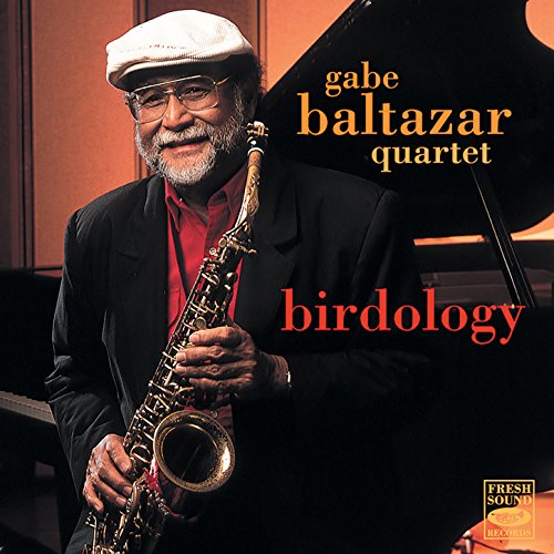 Amazon.co.jp: Birdology : The Gabe Baltazar Quartet: Digital Music