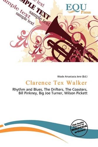 Amazon.co.jp: Clarence Tex Walker : 本