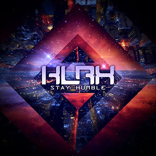 Écouter Stay Humble de Klrx sur Amazon Music Unlimited