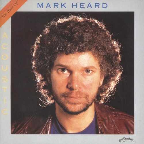 Amazon MusicでMark HeardのThe Greatest Hits Of Mark Heardを再生する