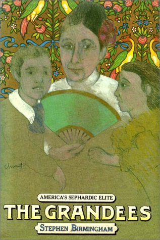 The Grandees: Stephen Birmingham, Jonathan Reese: 9780736623346: Amazon ...