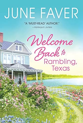 Welcome Back to Rambling, Texas: 1 : Faver, June: Amazon.co.za: Books